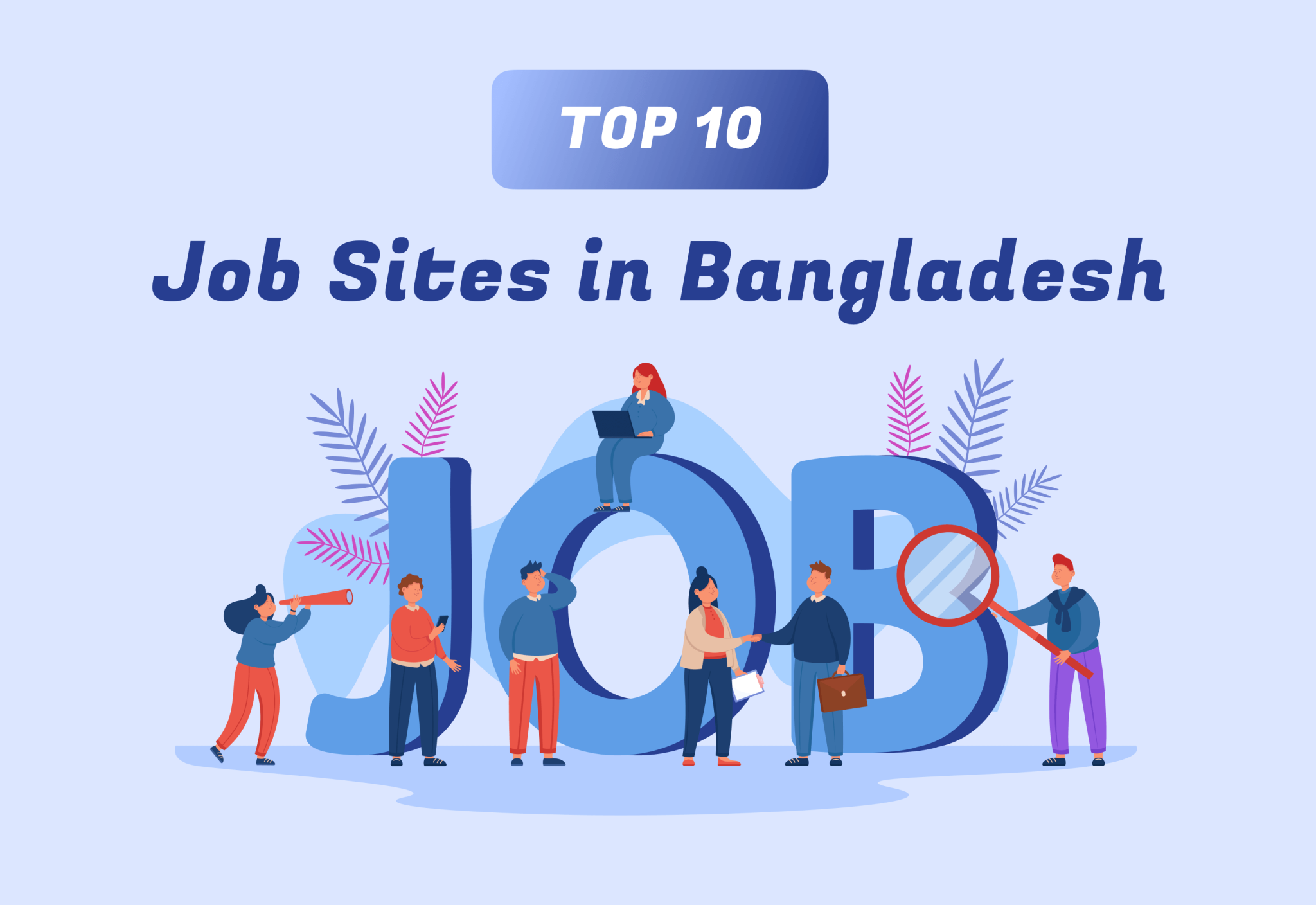 Top 10 Job Sites in Bangladesh 2025